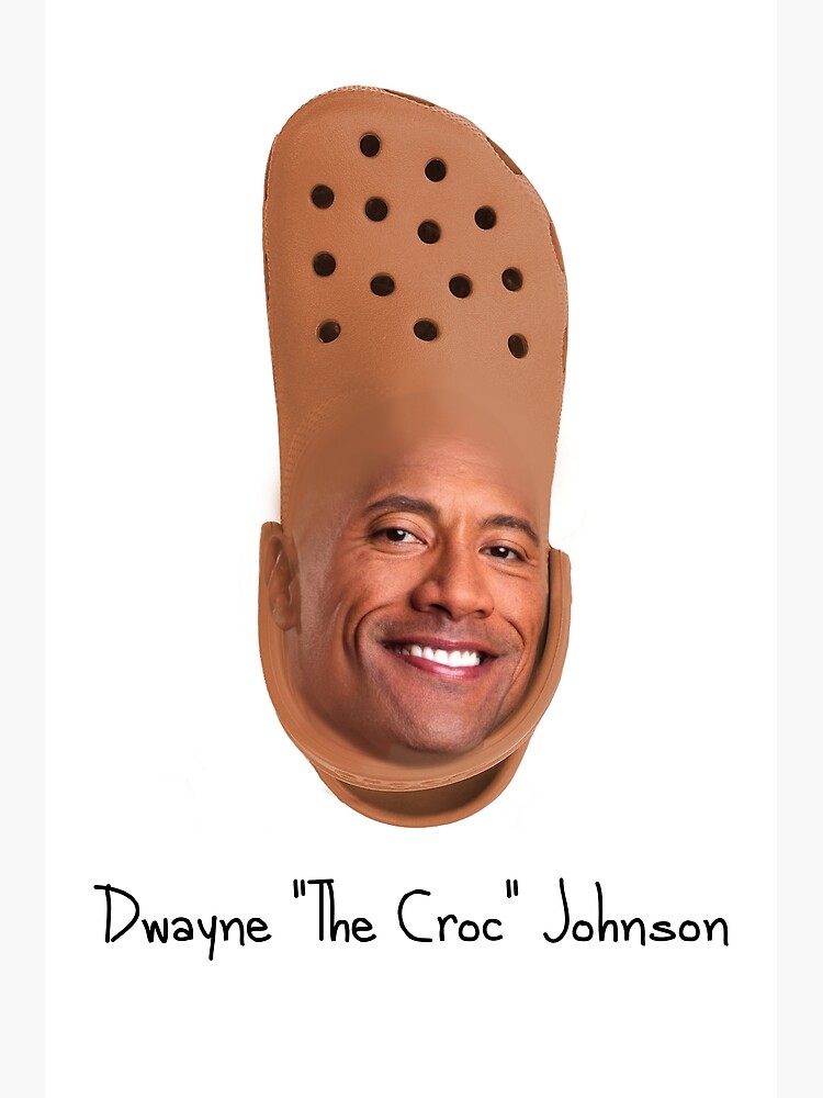 Dwayne The Croc Johnson Premium Matte Vertical Poster sold by Jillane ...