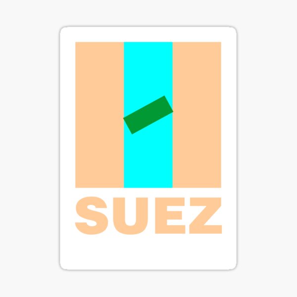 "SUEZ Canal! Evergiven, Evergreen, Forever in our Hearts" Sticker by ...