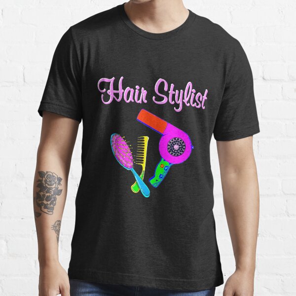 "TERRIFIC HAIR STYLIST" T-shirt for Sale by JLPOriginals | Redbubble ...