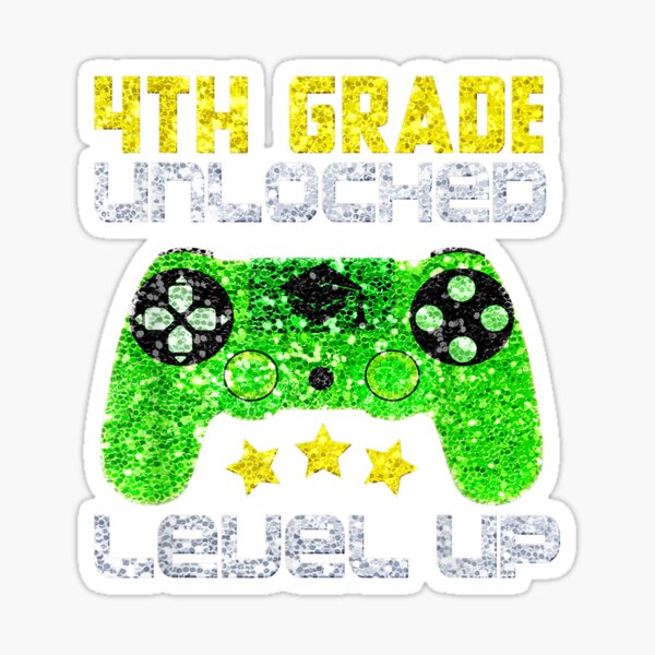 "4th Grade unlocked TShirt Level Up Gamer" Sticker by Lukifo-Mana ...
