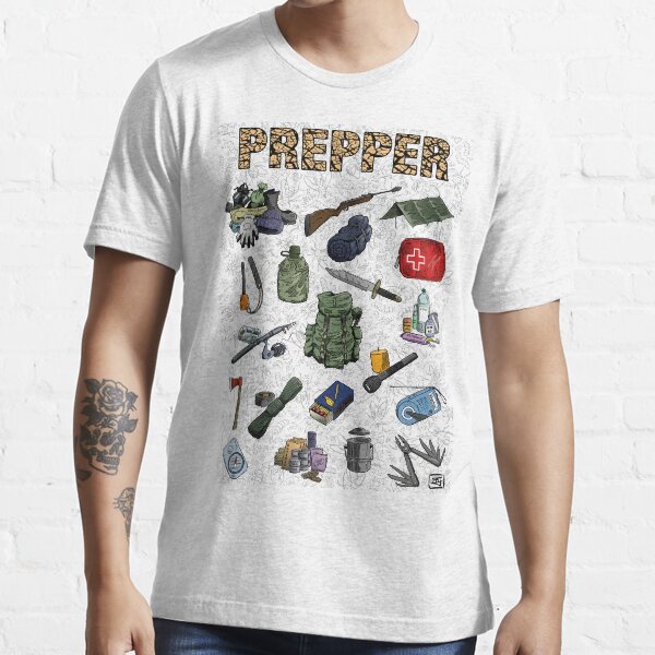 "Prepper" Essential T-Shirt for Sale by Mathew Jackson | Redbubble