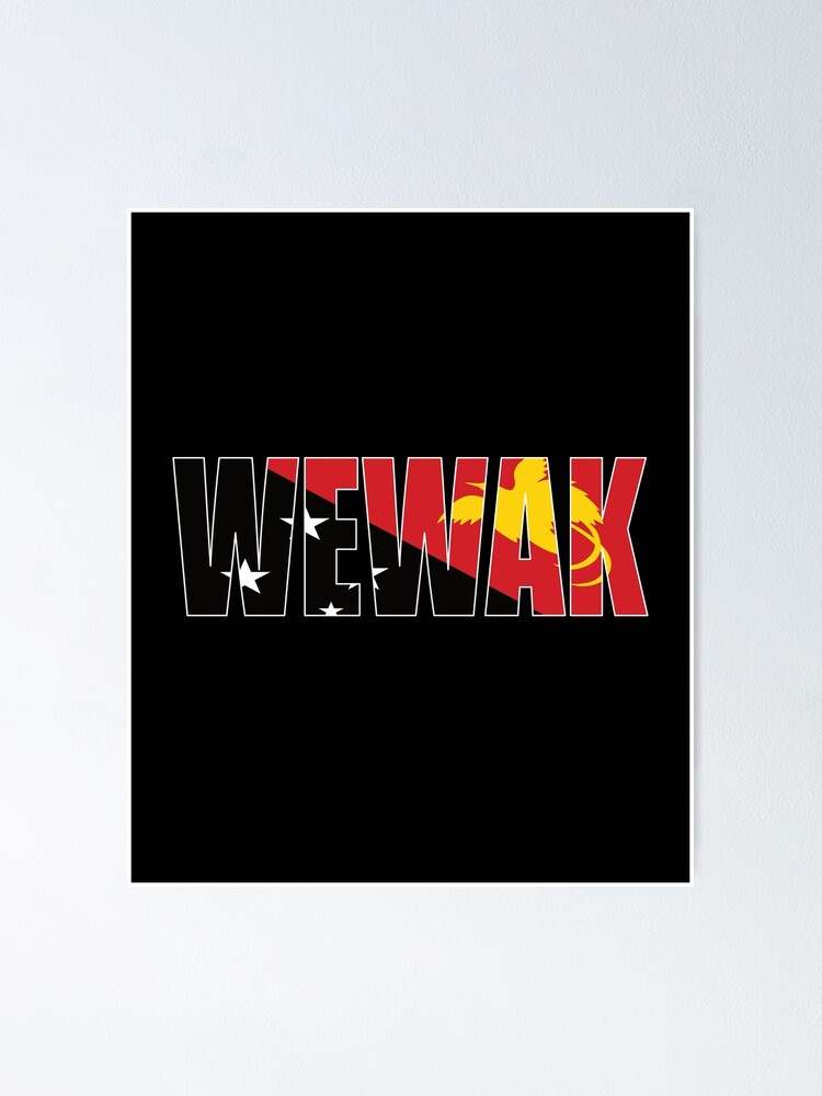 "Wewak with Papua New Guinea Flag" Poster for Sale by PNG-pikinini ...
