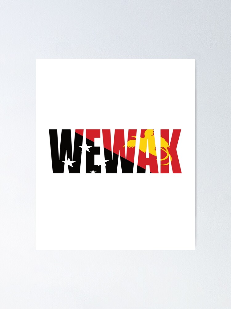 "Wewak with Papua New Guinea Flag" Poster by PNG-pikinini | Redbubble