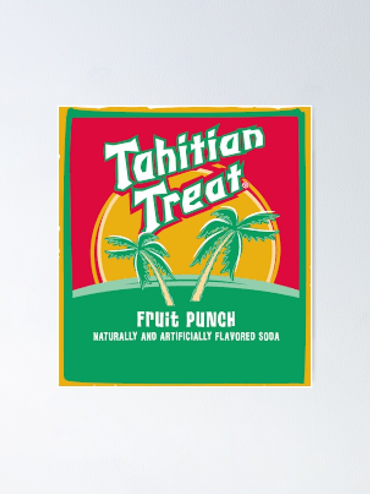 "Tahitian Treat Fruit Punch" Poster for Sale by Renz48 | Redbubble