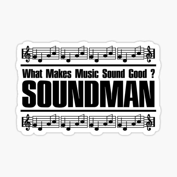 "Good Soundman Black" Sticker by Dardman | Redbubble