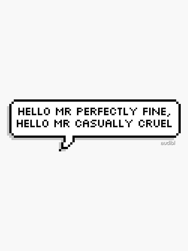 "Taylor Swift "Mr Perfectly Fine"" Sticker by audibl | Redbubble