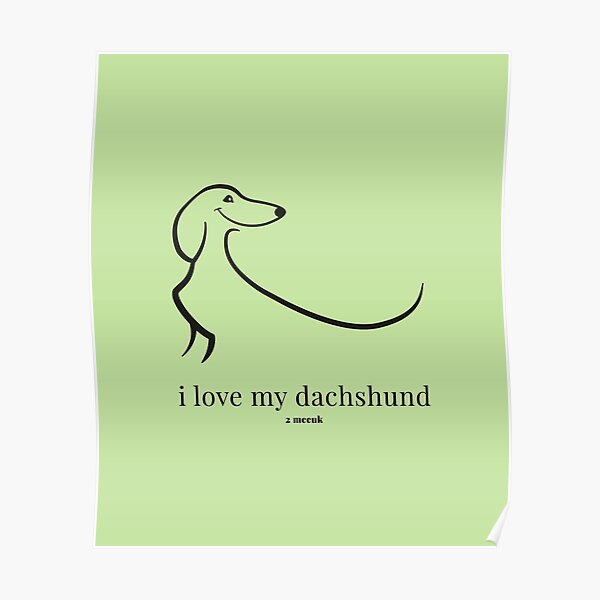 "Happy Dash, 2MEEUK Dachshund Art and Clothing Designs " Poster by ...