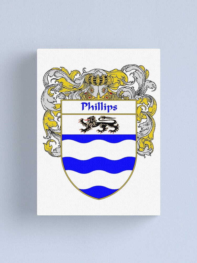 "Phillips Coat of Arms / Phillips Family Crest" Canvas Print for Sale ...