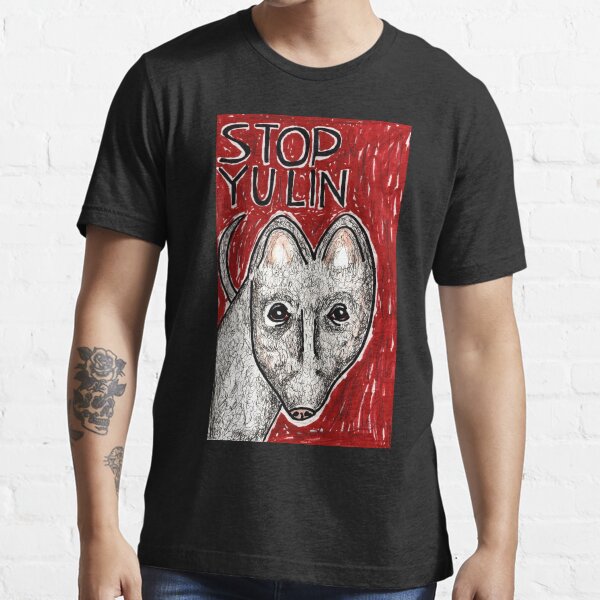 "Stop Yulin" T-shirt by ViciousVegan | Redbubble