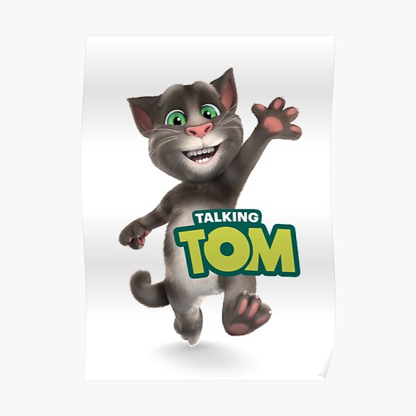 Talking Tom Posters | Redbubble