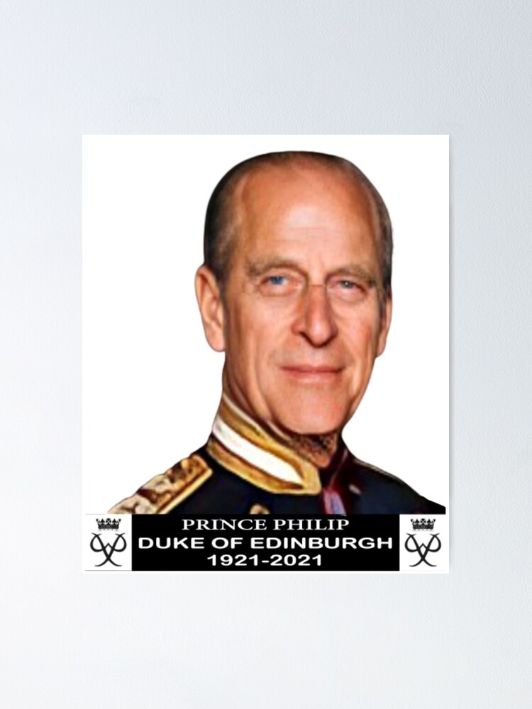 "Prince Philip" Poster for Sale by menrad | Redbubble