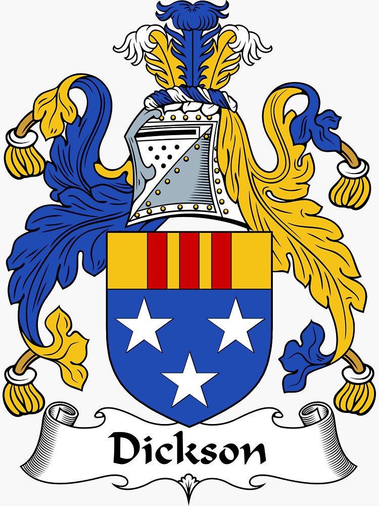 "Dickson Coat of Arms / Dickson Family Crest" Sticker by ...