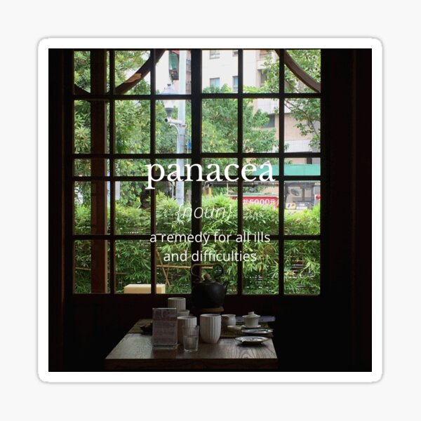 "panacea, teahouse, pretty words, definitions" Sticker for Sale by ...