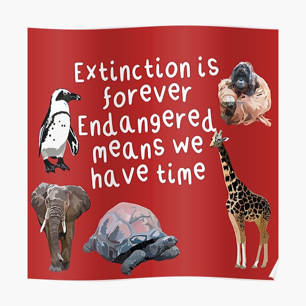 Endangered Species Posters | Redbubble