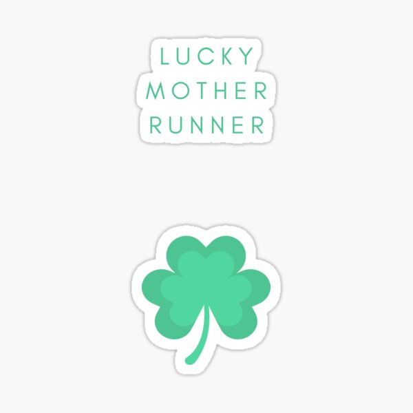 "Lucky Mother Runner" Sticker by jpremiumdesigns | Redbubble