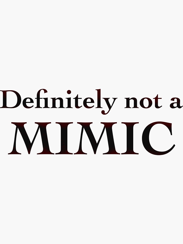 "Definitely not a Mimic Red and black" Sticker for Sale by ...