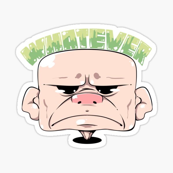 "Whatever Face" Sticker for Sale by TonyWilim | Redbubble