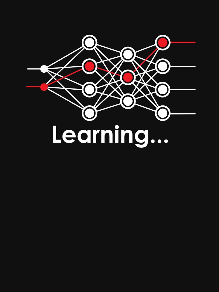 "Machine Learning, Deep Learning, Neural Network" T-shirt for Sale by ...