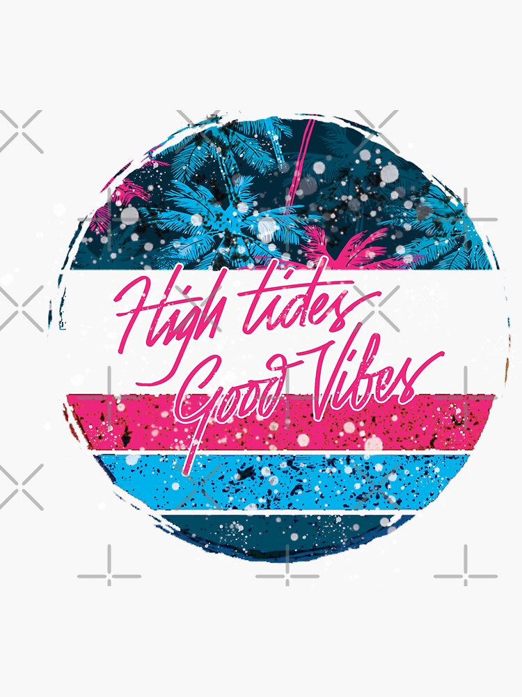 "Beach Aesthetic High Tides Good Vibes with Palm Trees" Sticker for ...