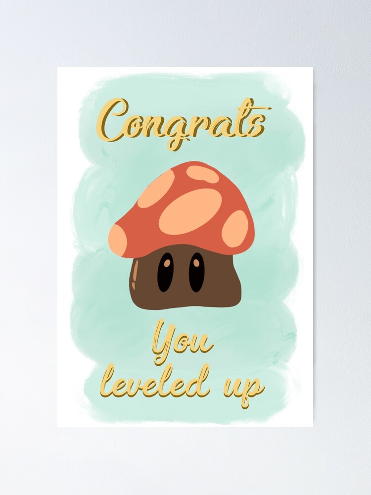 "World of games cute level up congrats birthday mushroom plant" Poster ...