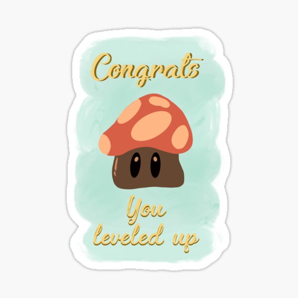 "World of games cute level up congrats birthday mushroom plant" Sticker ...