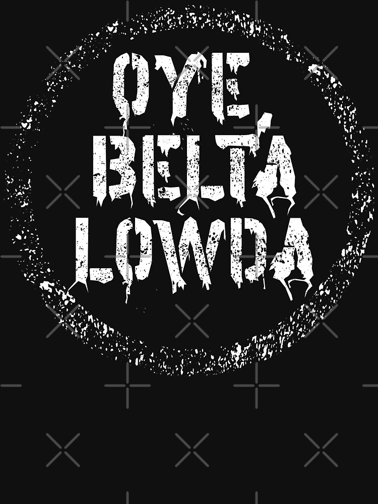 "Oye, Beltalowda" T-shirt for Sale by MaddFictional | Redbubble | sci ...