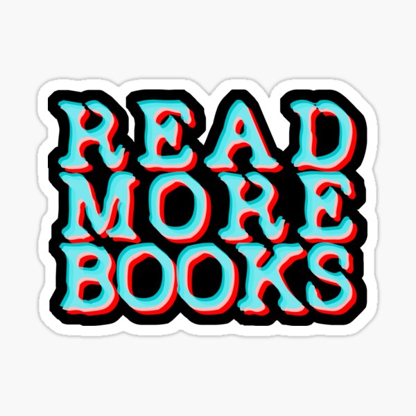 "read more books trippy 3d" Sticker by BetweenTwoPages | Redbubble