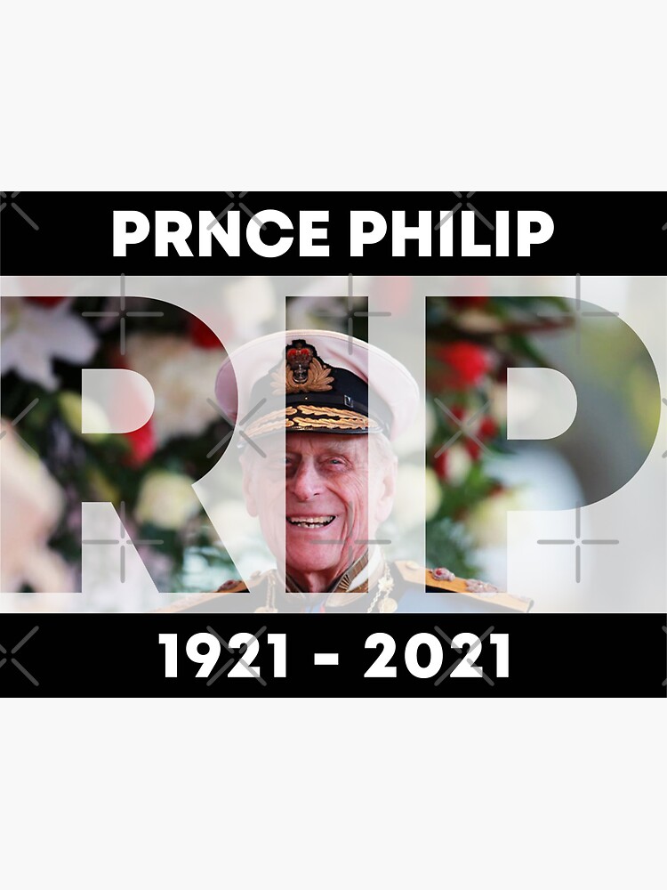 "RIP PRINCE PHILIP 3" Sticker for Sale by LaoneMolete | Redbubble
