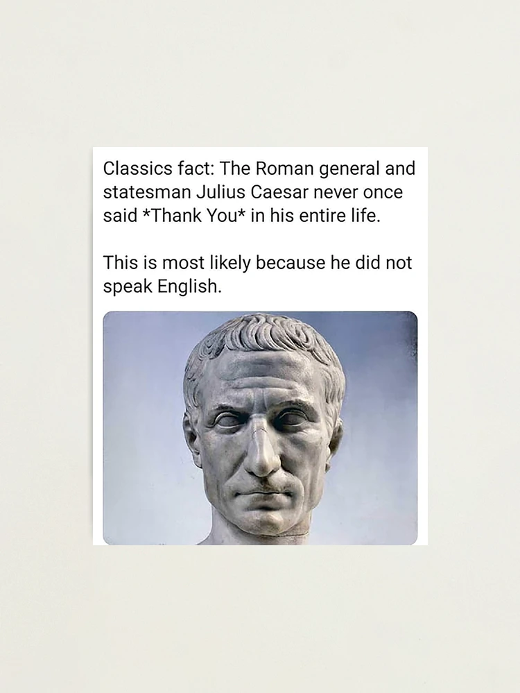 Memes For Julius