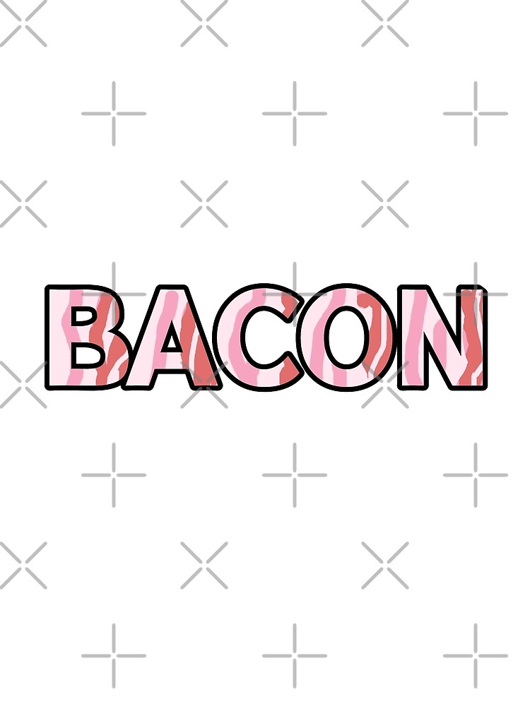 " streaky bacon strips font rashers pig pork" Art Print for Sale by ...