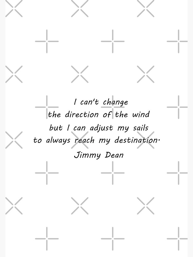 I Can t Change The Direction Of The Wind Best Short Inspirational i-can-t-change-the-direction-of-the-wind-best-short-inspirational