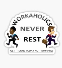 Workaholics: Stickers | Redbubble