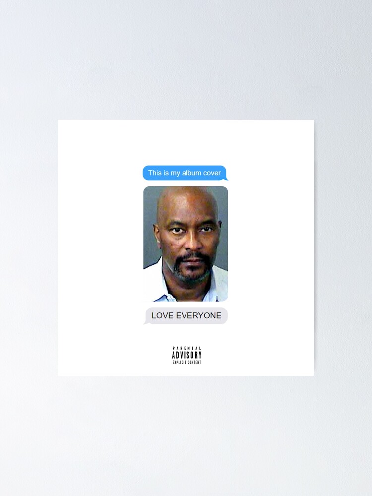 "LOVE EVERYONE album cover" Poster by reversecard | Redbubble
