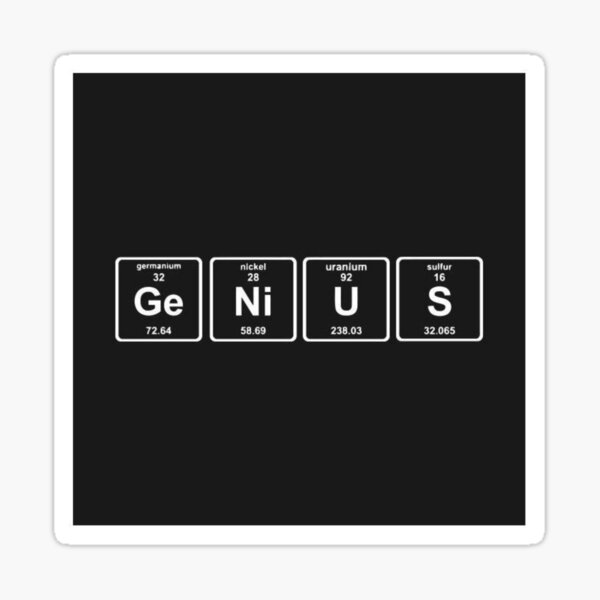 "Genius" Sticker for Sale by Balerwynyawka | Redbubble