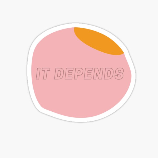 "PHYSICAL THERAPY IT DEPENDS" Sticker for Sale by kmikos | Redbubble