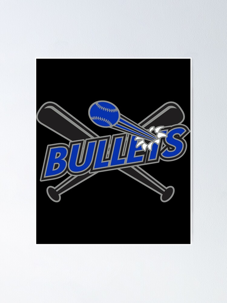 "Bullets Baseball Logo " Poster for Sale by nBoys98 | Redbubble