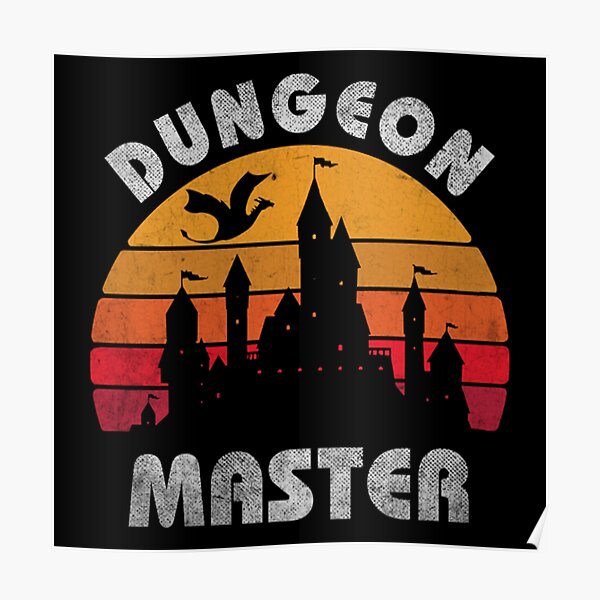 "DUNGEON MASTER" Poster for Sale by breakdownscene | Redbubble