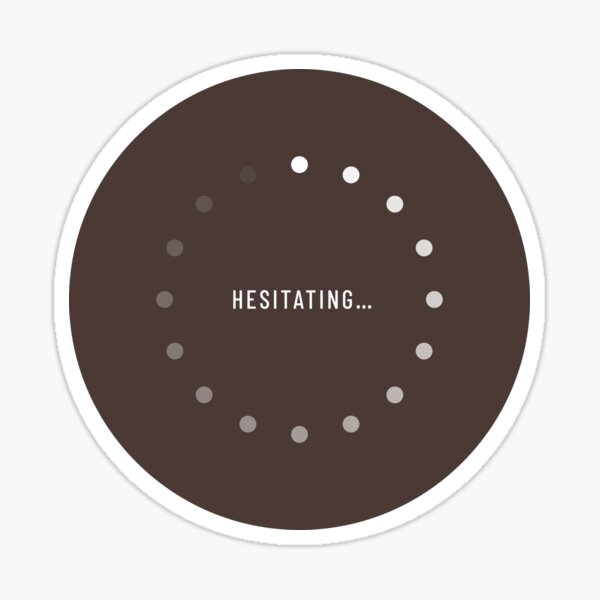 "Hesitating Loading Icon" Sticker for Sale by geek-updated | Redbubble
