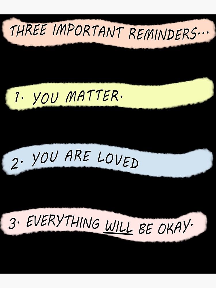 "Three Important Reminders" Poster for Sale by TrammelArt | Redbubble