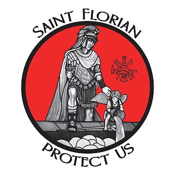 "St Florian Patron Saint Firemen " Sticker for Sale by royal-tees ...
