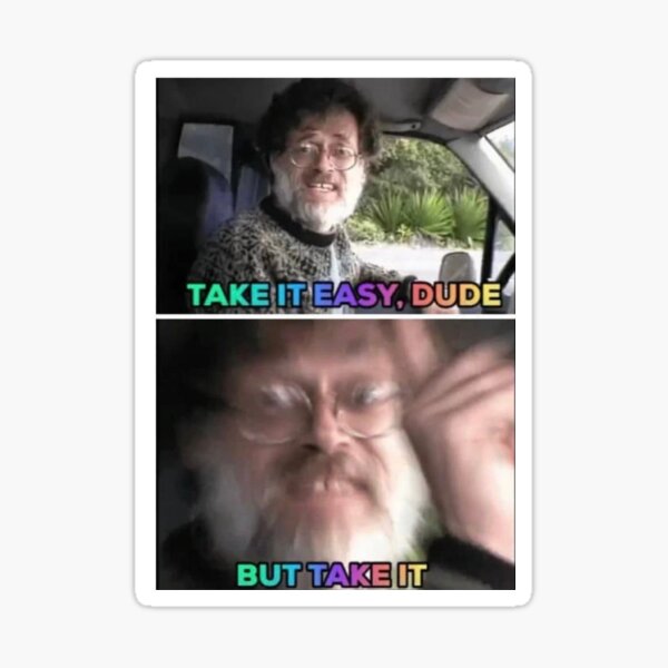 "Take it easy but take it" Sticker for Sale by Usafpj | Redbubble