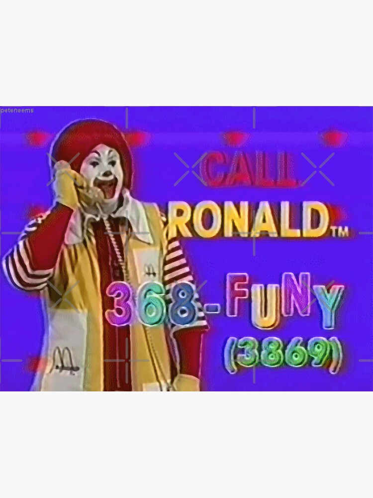 "Call Ronald McDonald" Sticker for Sale by danimora | Redbubble