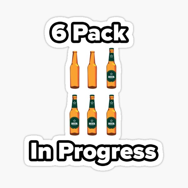 "6 Pack In Progress" Sticker for Sale by RomeoSketches | Redbubble