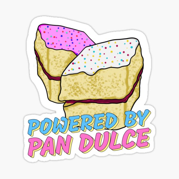 "Powered by Dulce Mexican Conchas sweet bread" Sticker for Sale by ...