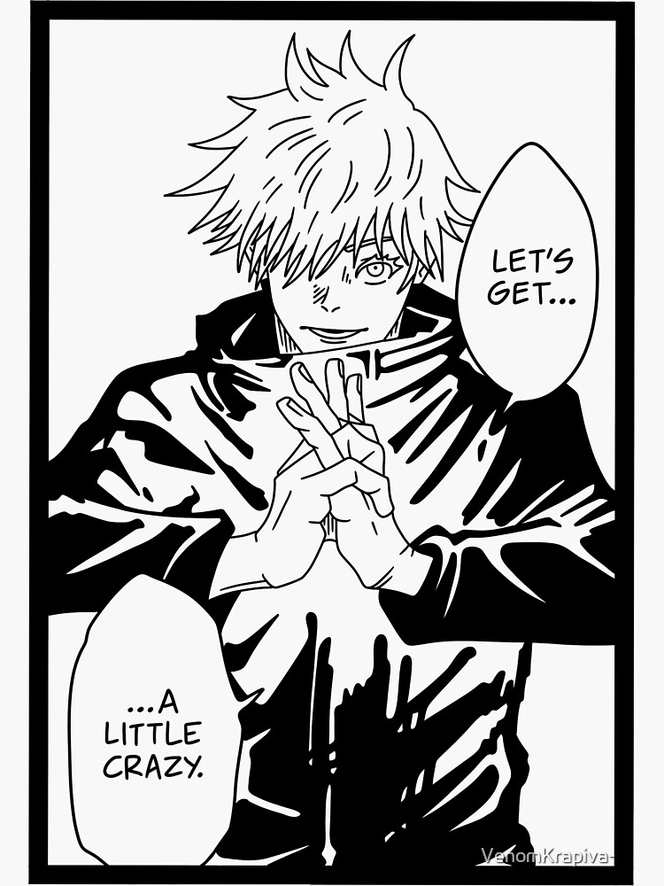 "Satoru Gojo - Lets get A little crazy" Sticker by VenomKrapiva ...