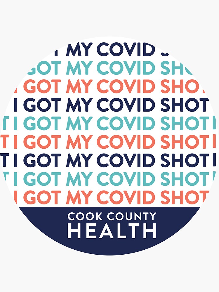 "Cook County Vaccine Sticker" Sticker for Sale by goldmatte2000 | Redbubble