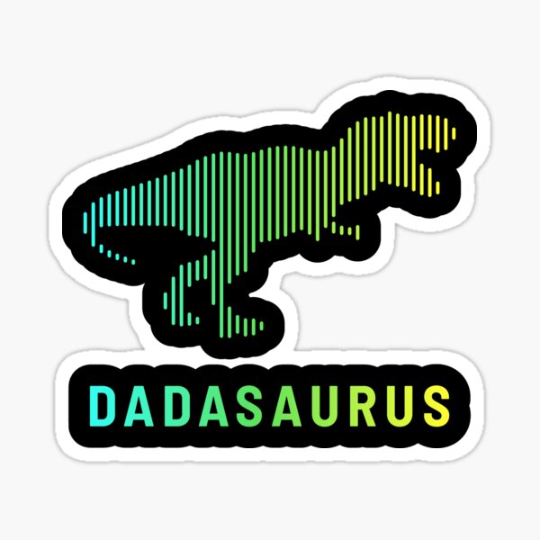 Pegatina «Dadasaurus Father Dinosaur Best Dad Lines, Daddy Dino Saurus ...