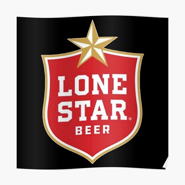 Lone Star Beer Posters | Redbubble