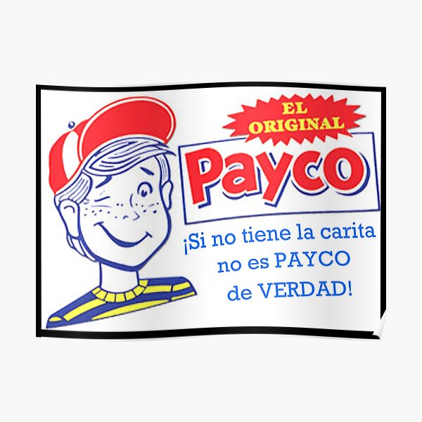 "Helados Payco (la carita)" Poster for Sale by empanadilla | Redbubble