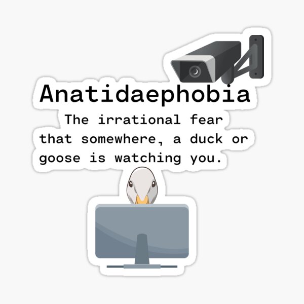 Anatidaephobia Gifts & Merchandise for Sale | Redbubble